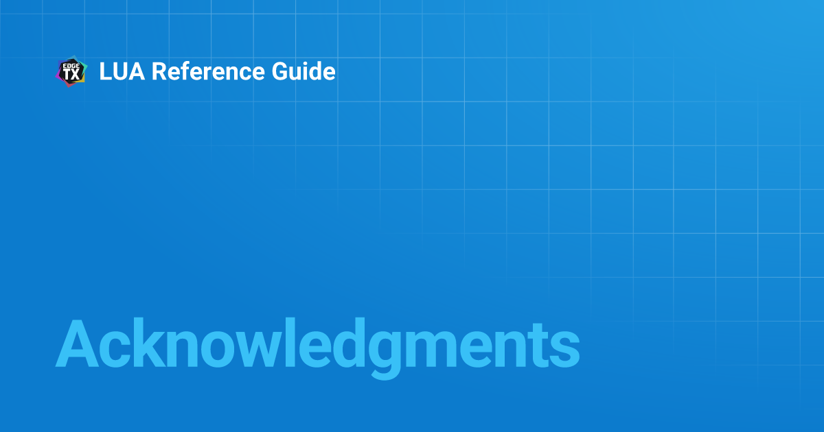 Acknowledgments | LUA Reference Guide