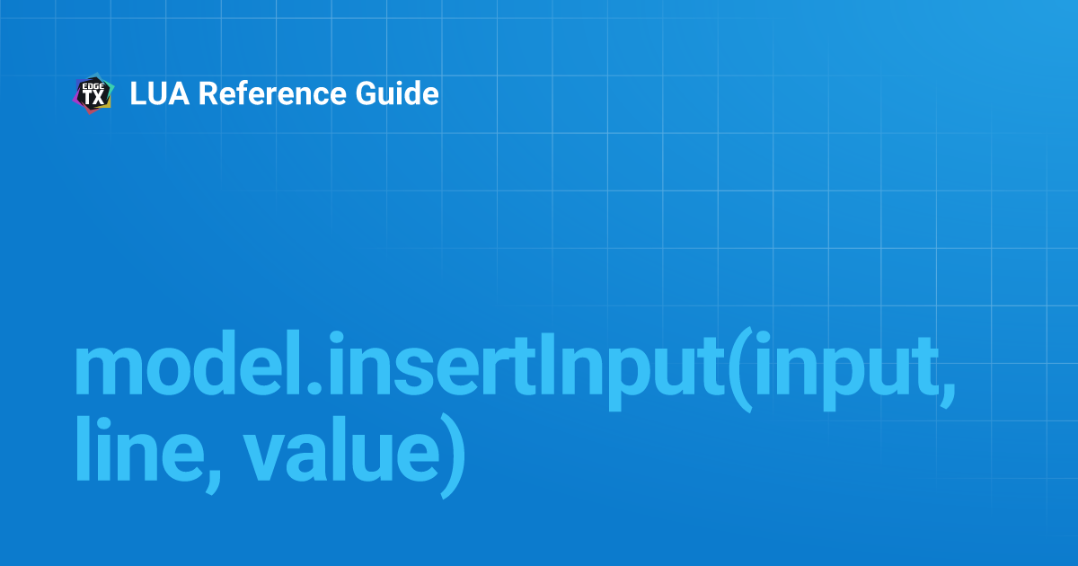 model.insertInput(input, line, value) | LUA Reference Guide