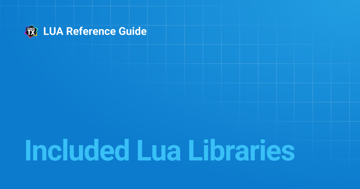 Included Lua Libraries | LUA Reference Guide