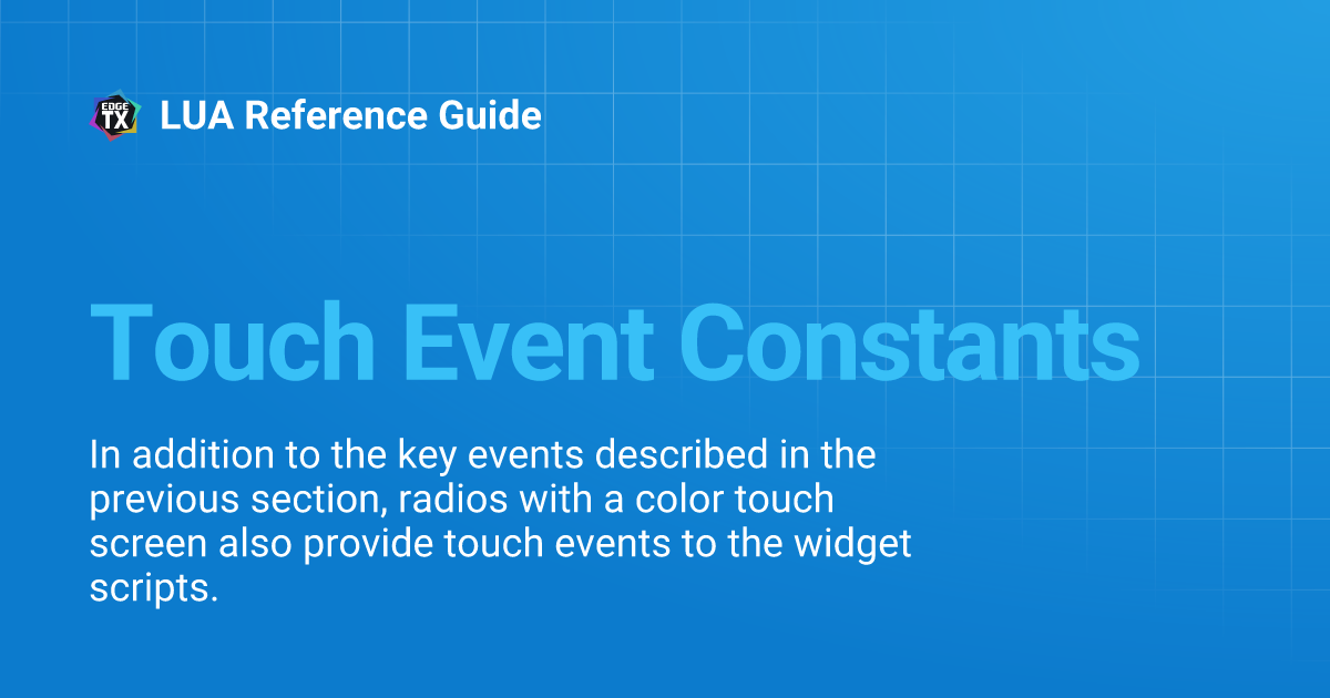 Touch Event Constants | LUA Reference Guide