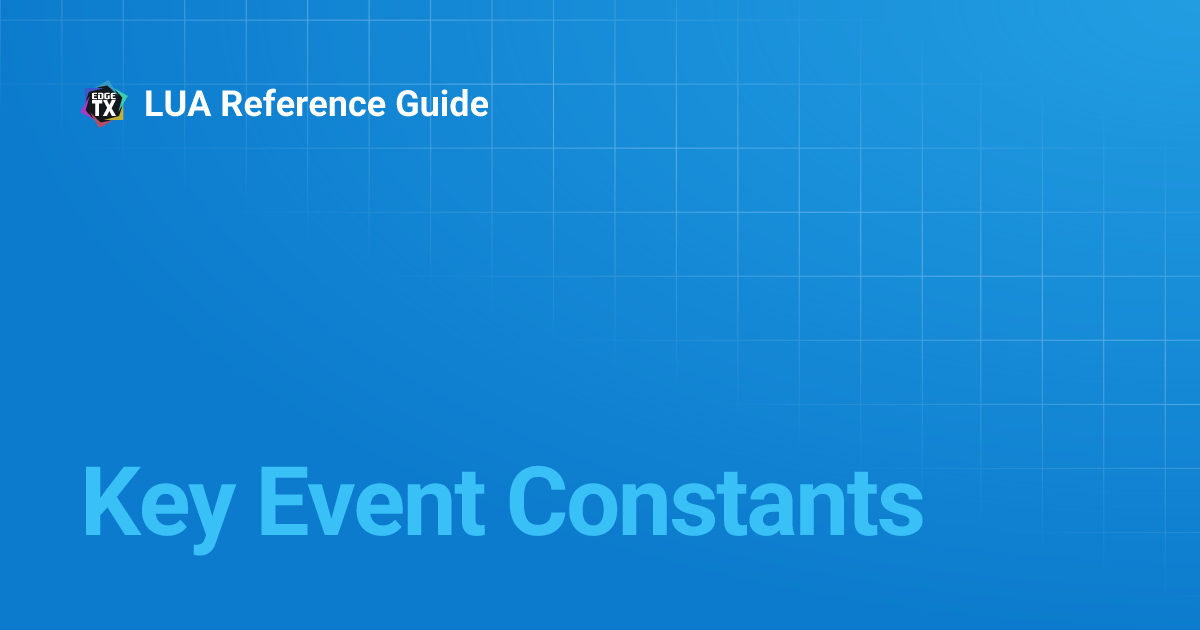 Key Event Constants | LUA Reference Guide