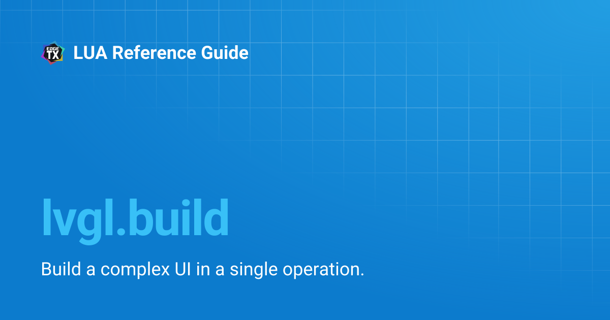 lvgl.build | LUA Reference Guide