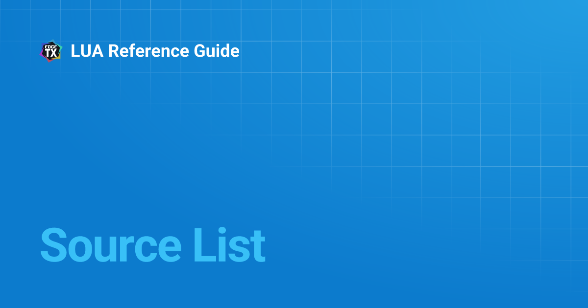 Source List | LUA Reference Guide