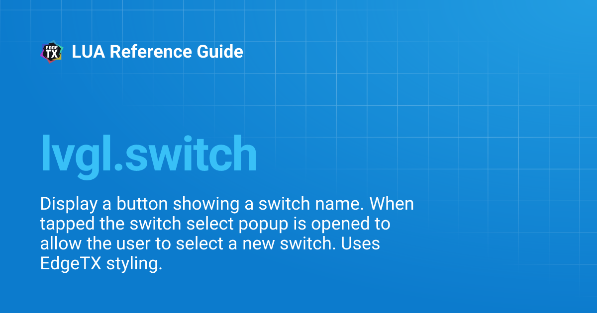 lvgl.switch | LUA Reference Guide