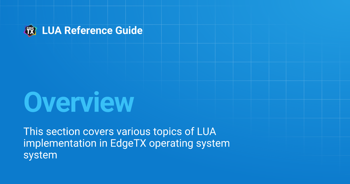 Overview | LUA Reference Guide