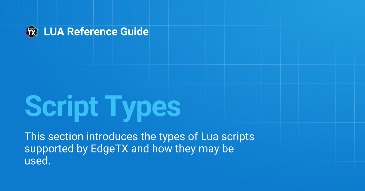 Script Types | LUA Reference Guide