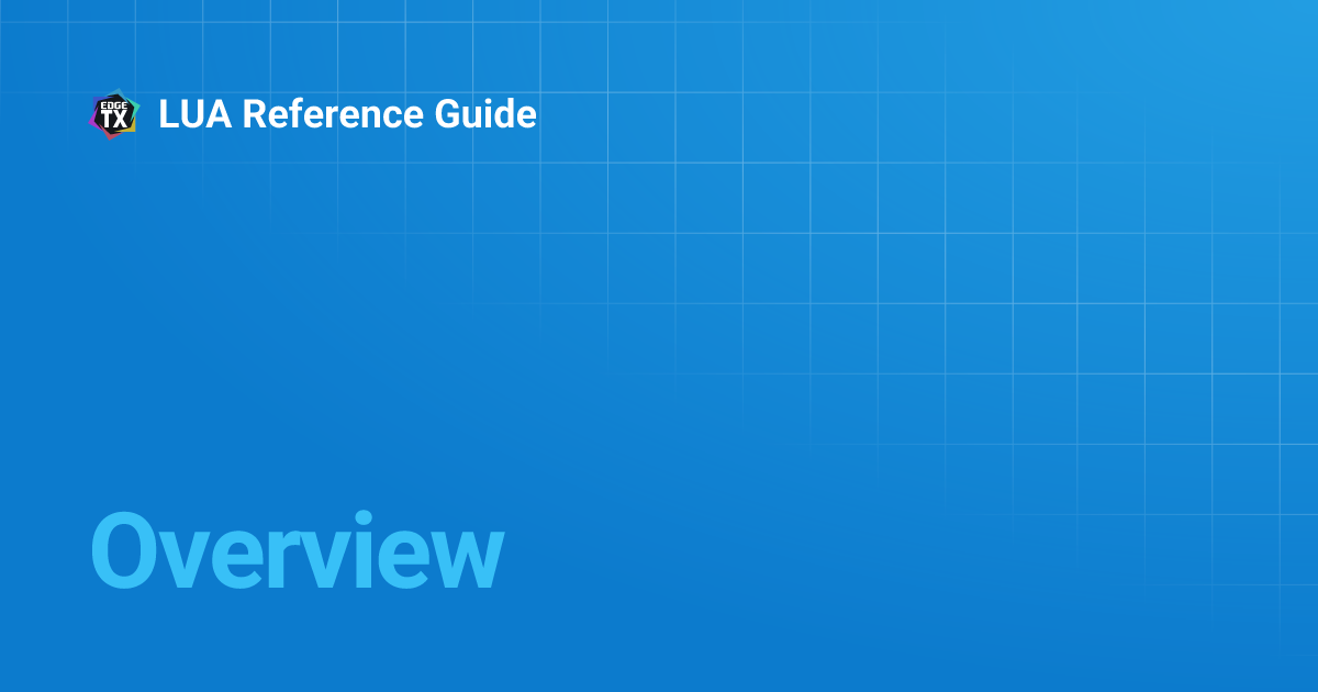 Overview | LUA Reference Guide