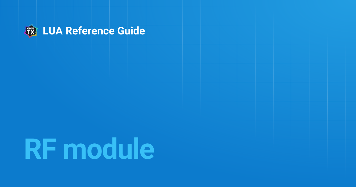 RF module | LUA Reference Guide