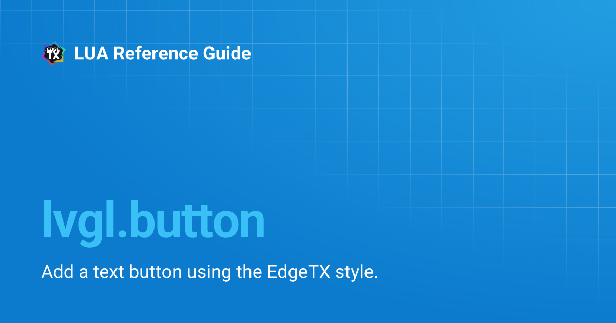 lvgl.button | LUA Reference Guide