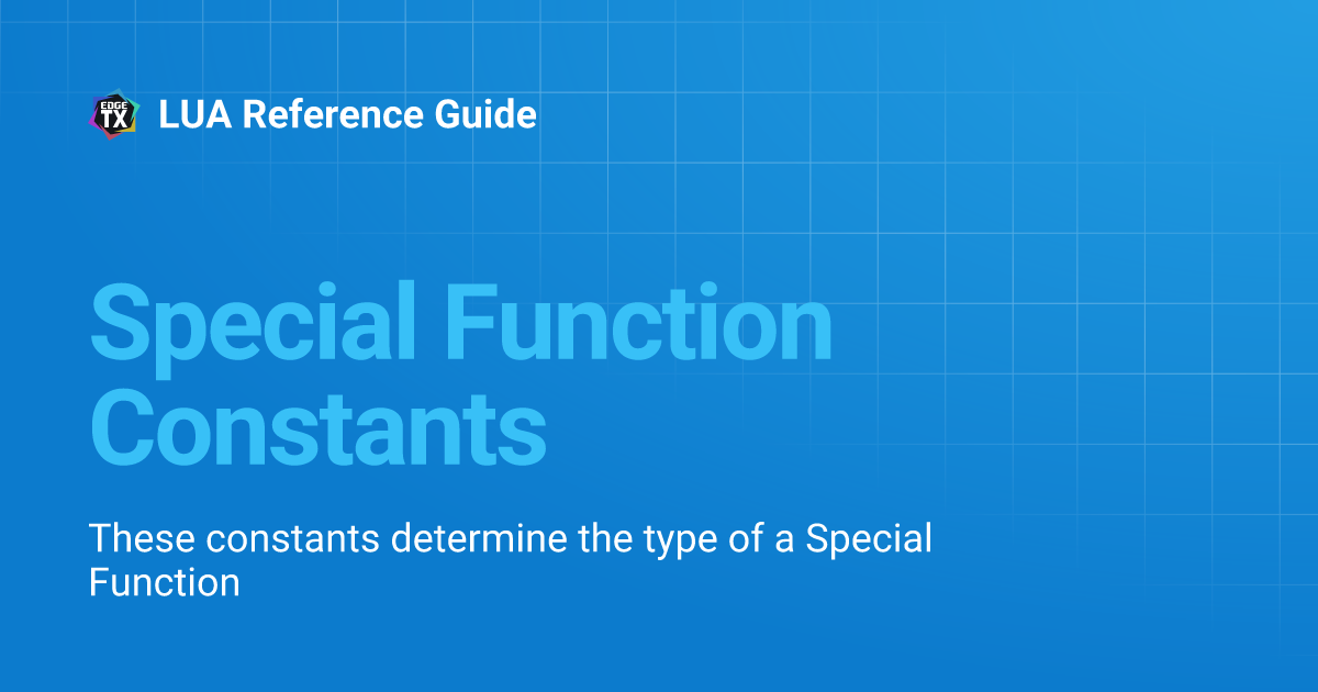 Special Function Constants | LUA Reference Guide