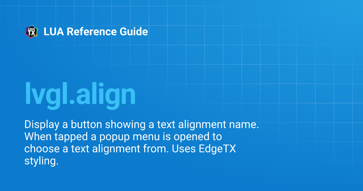 lvgl.align | LUA Reference Guide